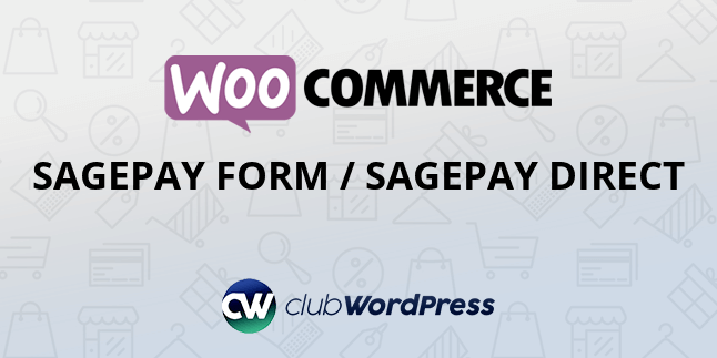 WooCommerce SagePay Form / SagePay Direct 4.2.0 - Club WPress