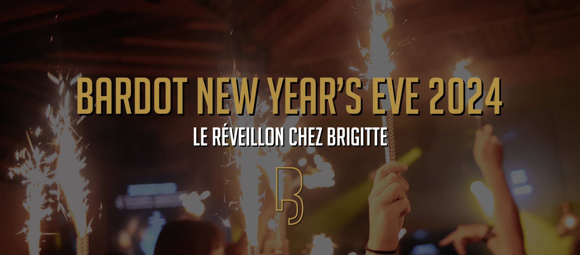BARDOT NEW YEAR'S EVE 2024 | Tickets kopen | EventSquare