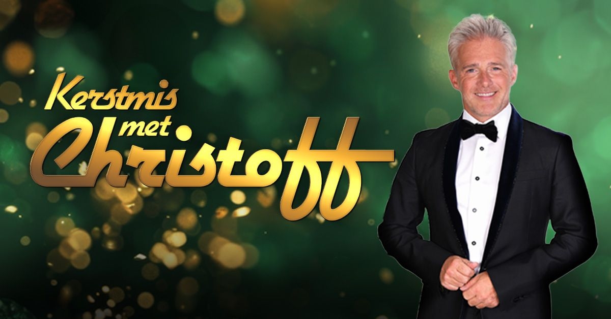 KERSTMIS MET CHRISTOFF 2025 Tickets | EventSquare