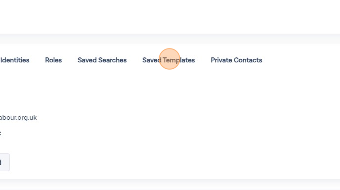 How to Access and Delete Saved Templates : Labour Tech Support