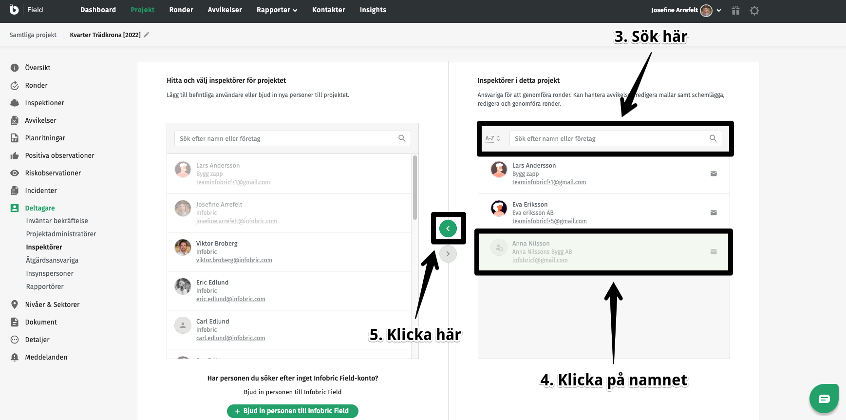 Hur Tar Jag Bort Användare Från Ett Projekt Infobric Field Support