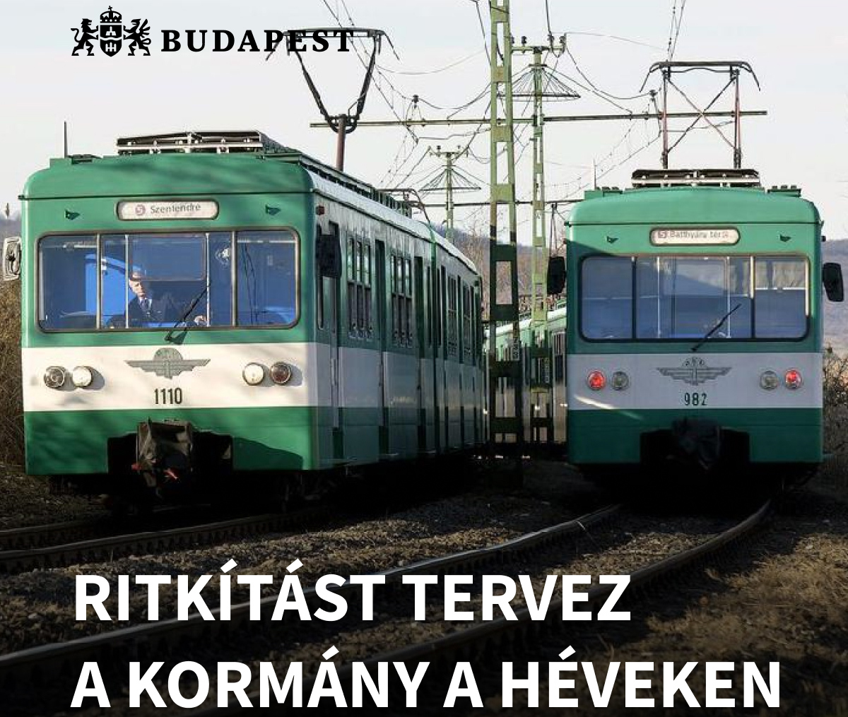 Jelentős járatritkítás készül több HÉV-vonalon is, mert elfogytak a ...