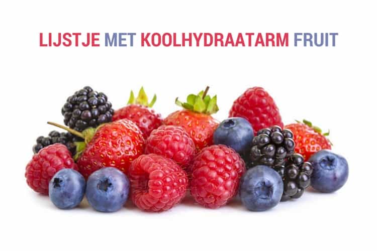 Lijstje met koolhydraatarm fruit - Lowcarbchef.nl