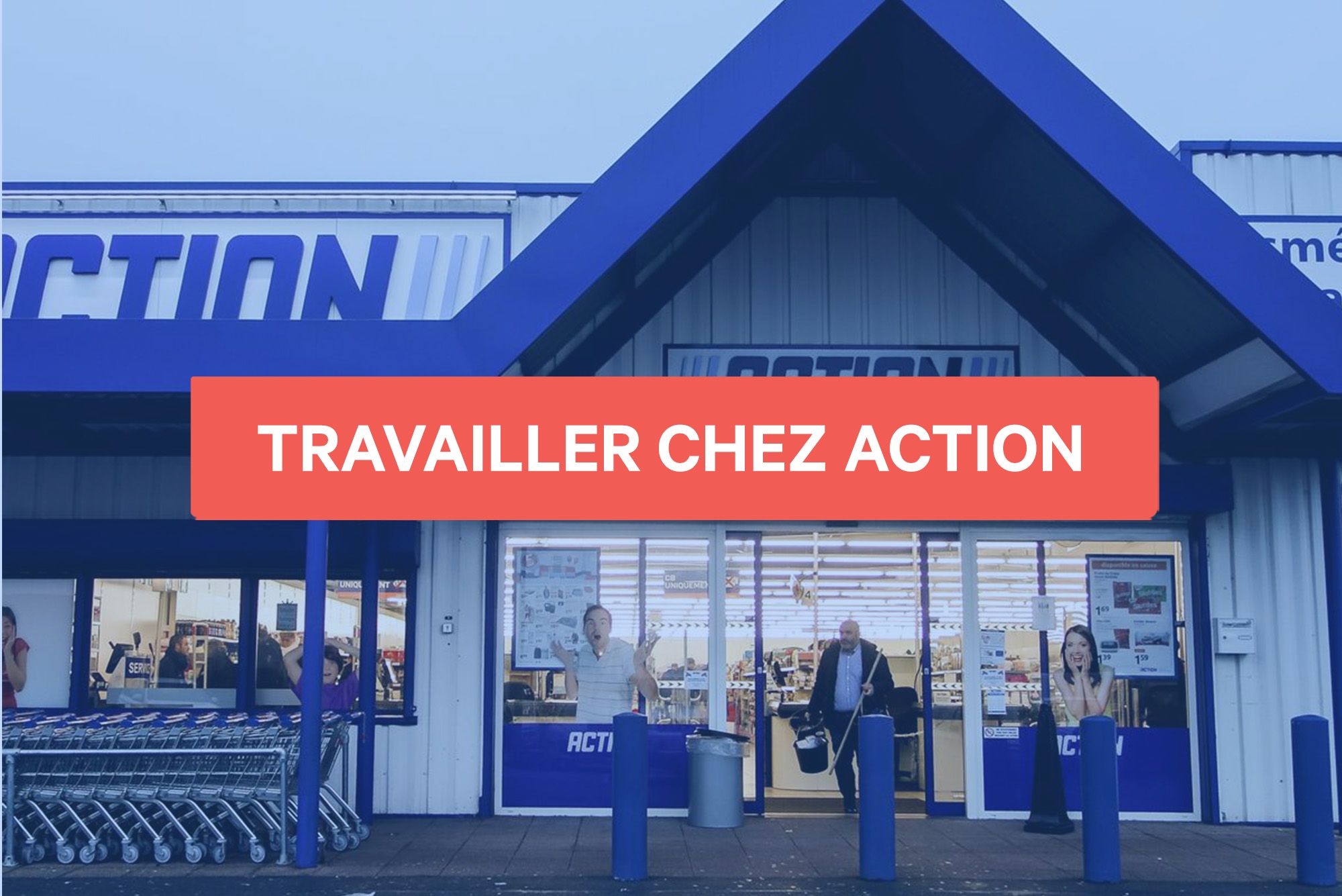 Comment réussir sa mission d’intérim chez Action