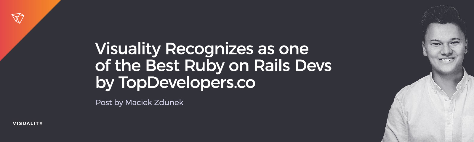 Visuality recognized as one of the Best Ruby on Rails Devs by Maciej ...