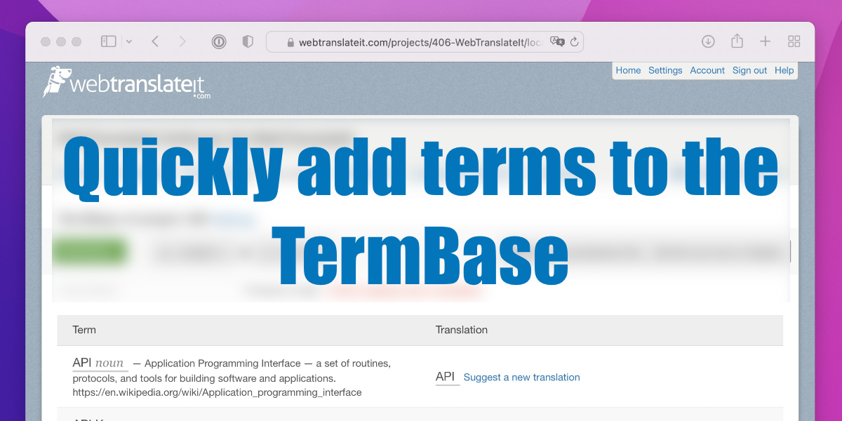 How to quickly add a term to the TermBase · The WebTranslateIt Blog